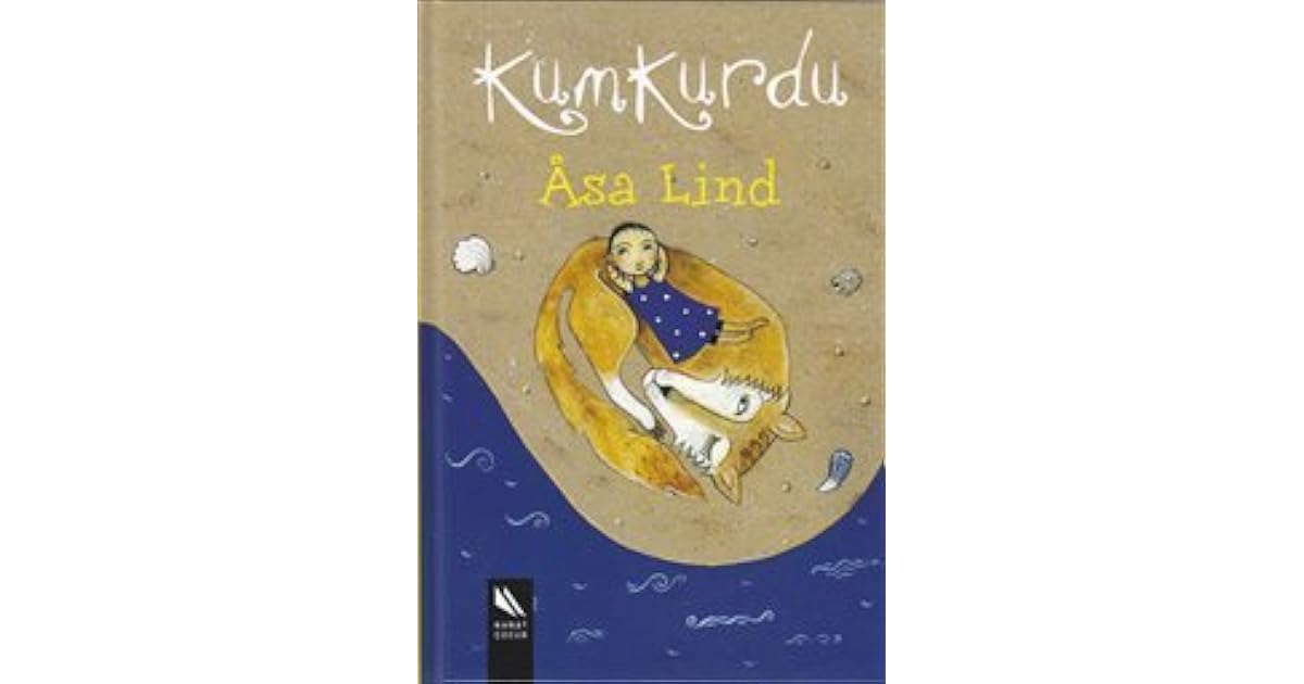 Kumkurdu by Åsa Lind