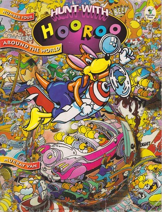 Hunt with Hooroo: Around the World by Murray Van