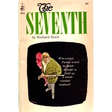 The Seventh (Parker, #7) by Richard Stark — Reviews, Discussion ...