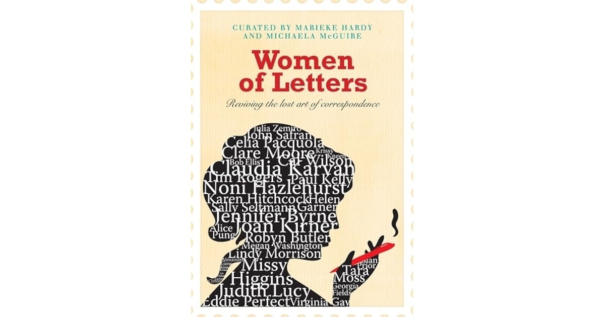 Women of Letters: Reviving The Lost Art of Correspondence by Marieke Hardy