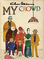 My Crowd by Charles Addams
