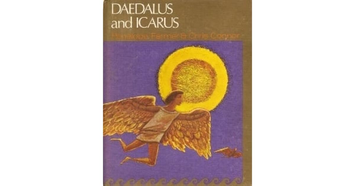 Daedalus and Icarus by Penelope Farmer
