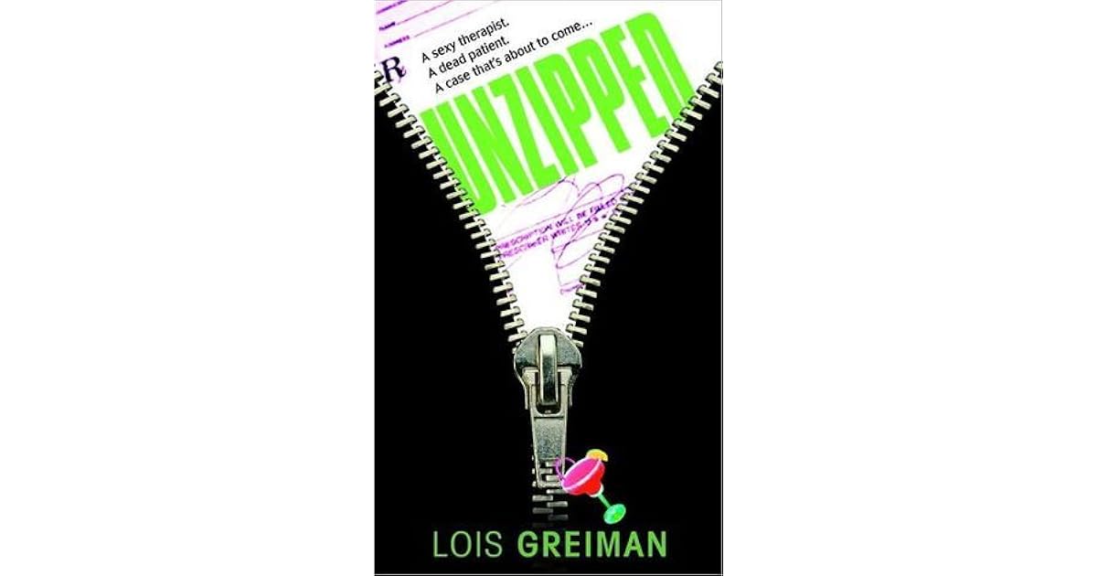 Unzipped (A Chrissy McMullen Mystery, #1) by Lois Greiman