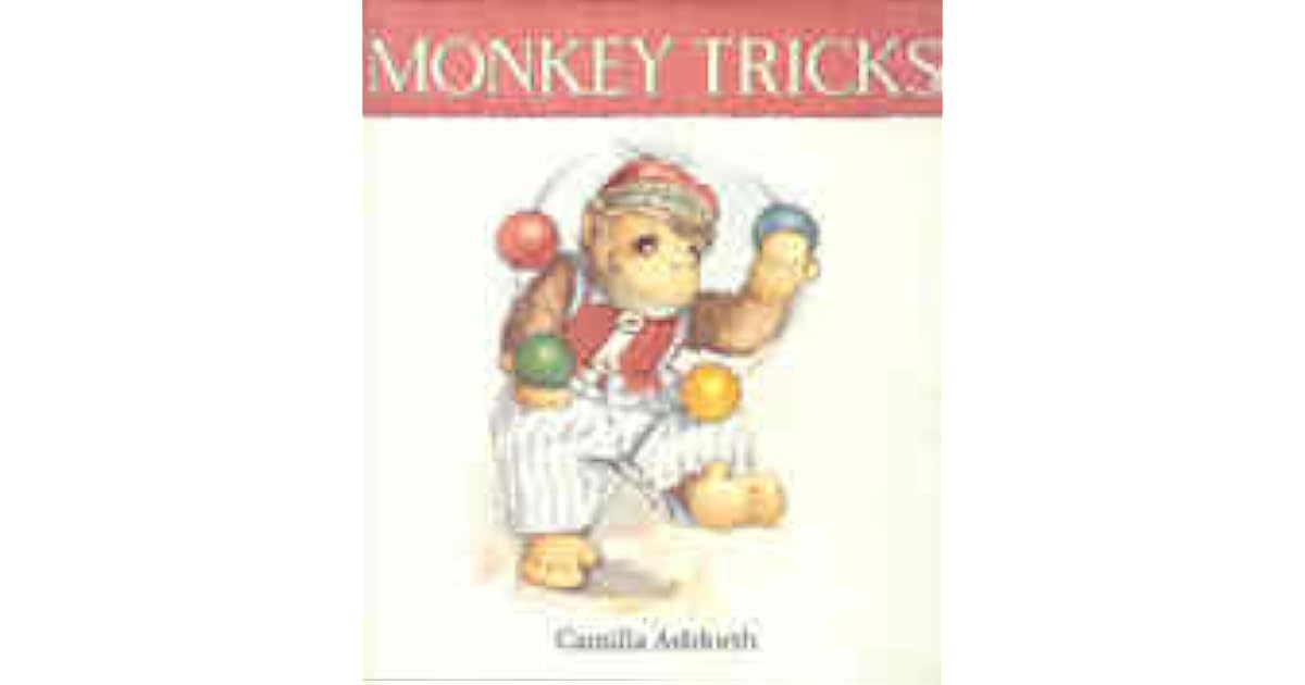 Monkey Tricks by Camilla Ashforth