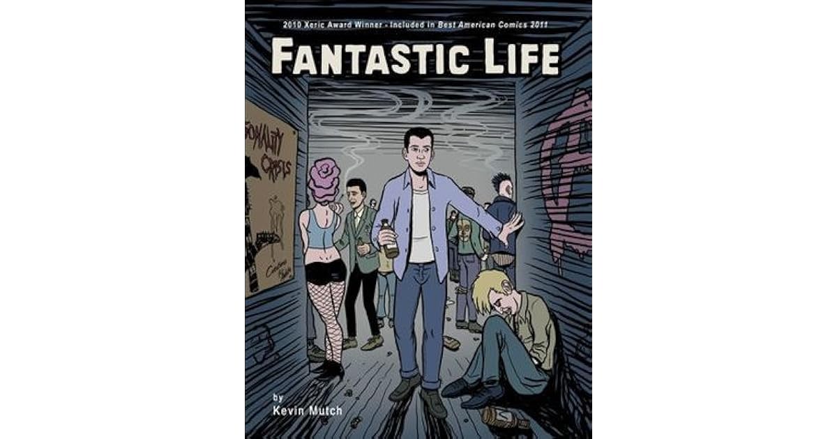 Fantastic Life by Kevin Mutch