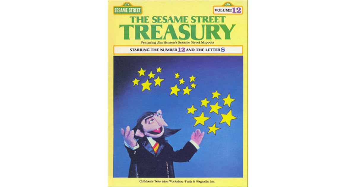The Sesame Street Treasury, Volume 12: Starring the Number 12 and the ...