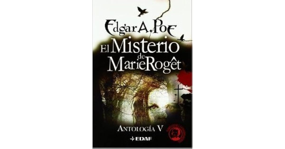 El misterio de Marie Rogêt by Edgar Allan Poe