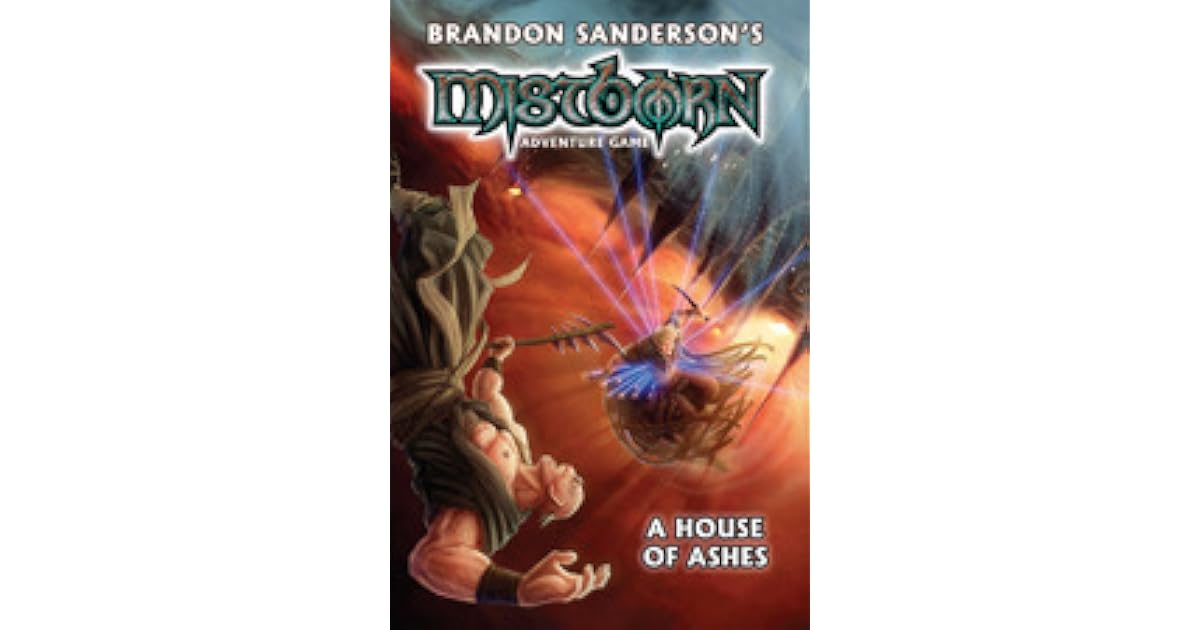 Mistborn Adventure Game: A House of Ashes by Brandon Sanderson