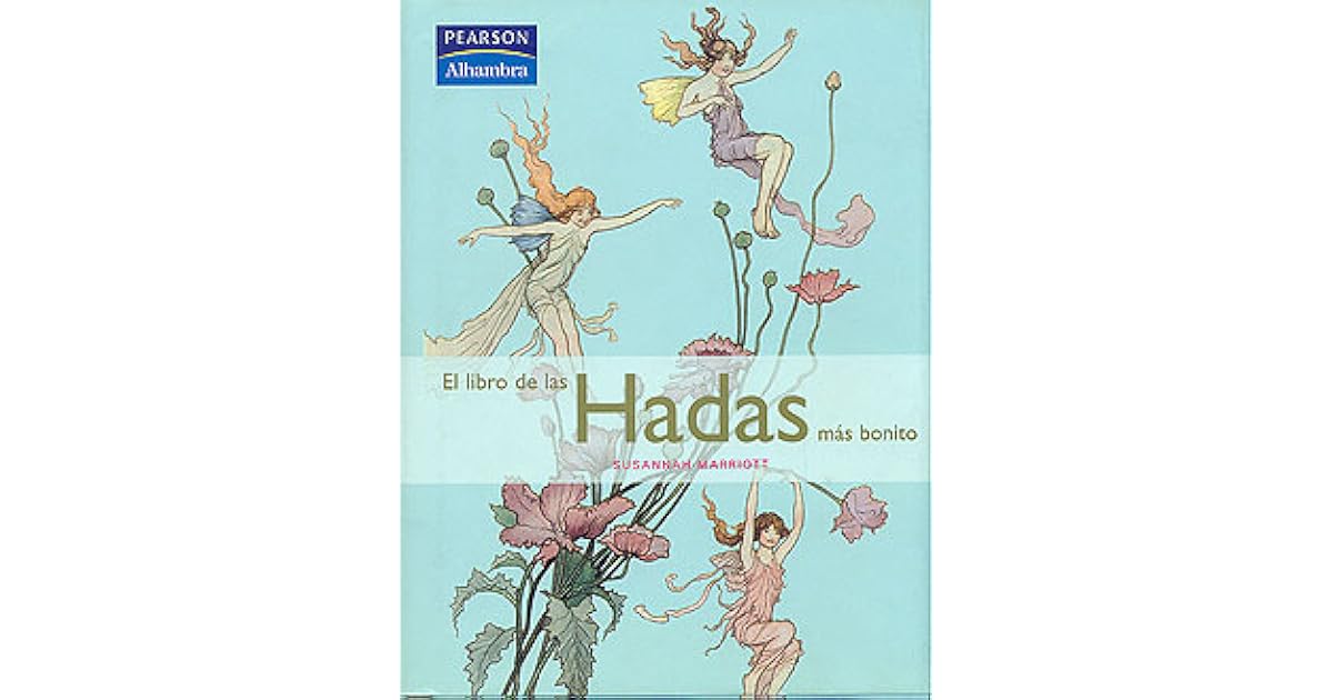 El Libro De Las Hadas Más Bonito By Susannah Marriott