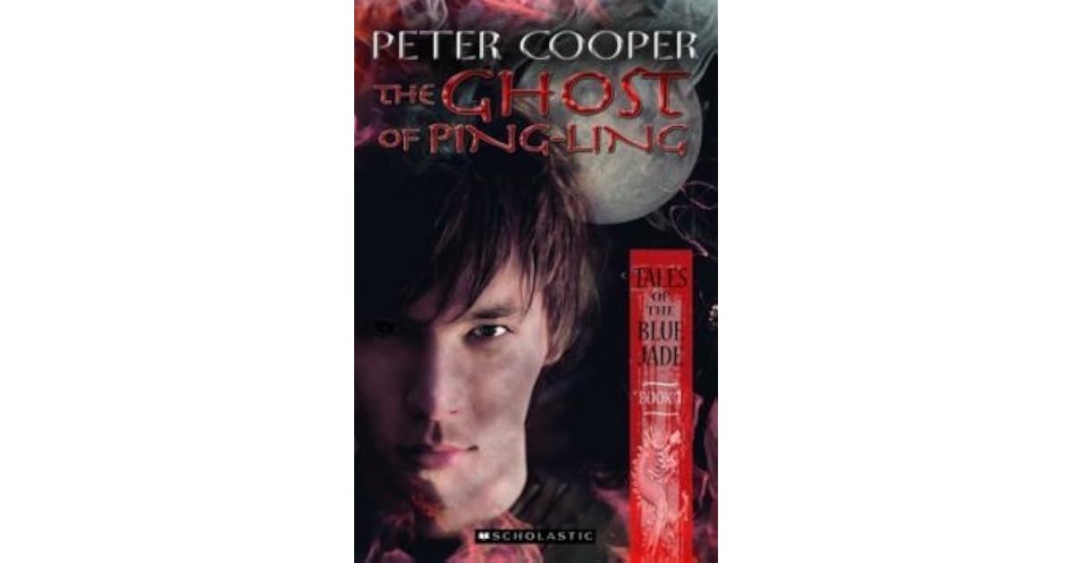 The Ghost of Ping-Ling by Peter Cooper