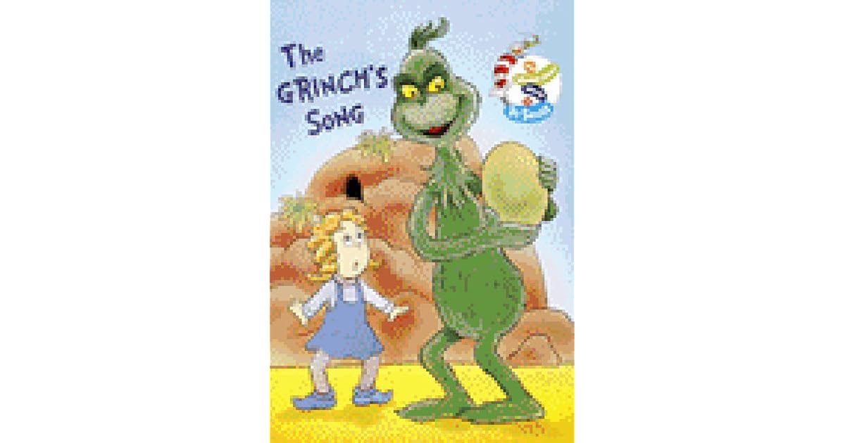 The Grinch's Song by Dr. Seuss