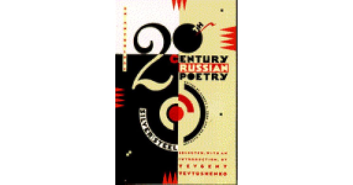 Twentieth Century Russian Poetry by Yevgeny Yevtushenko