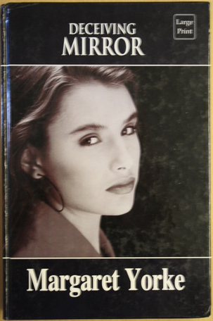 Deceiving Mirror by Margaret Yorke