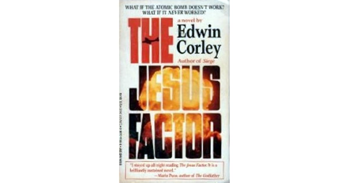 The Jesus Factor by Edwin Corley