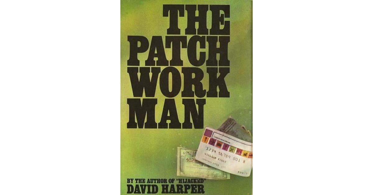 The Patchwork Man by David Harper