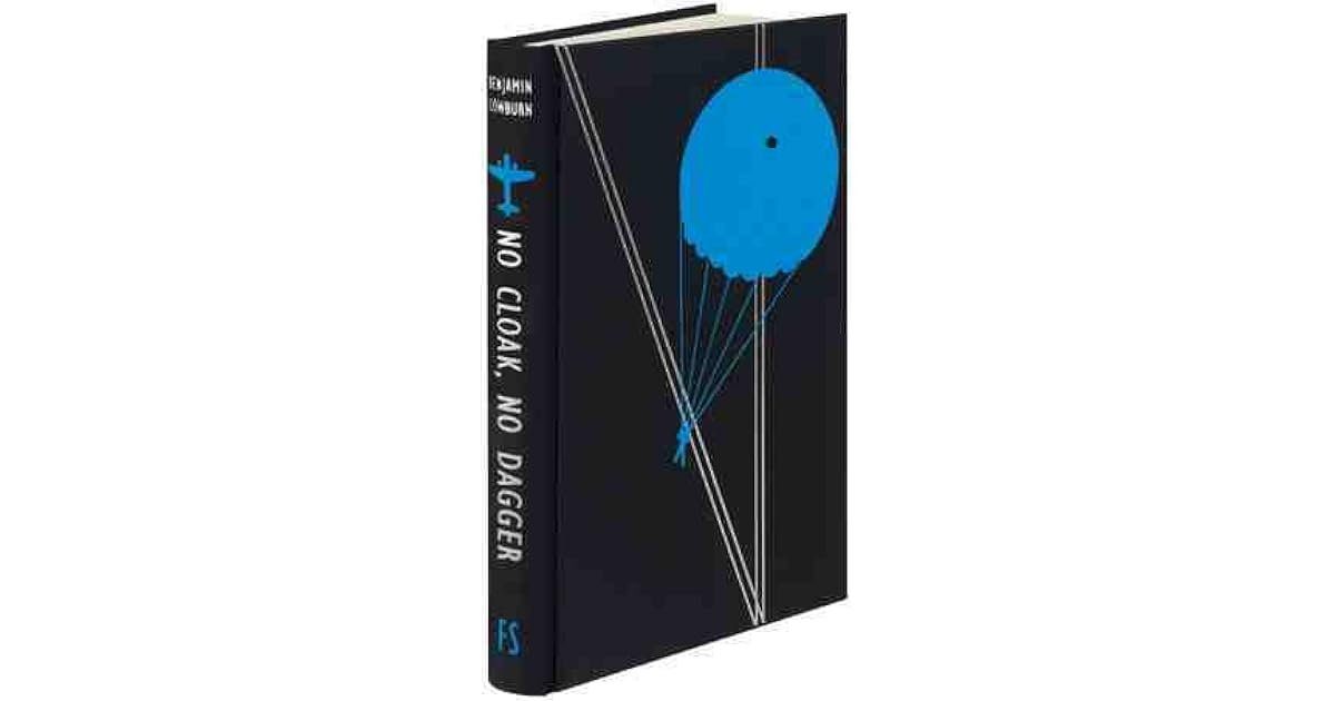 No Cloak, No Dagger by Benjamin Cowburn