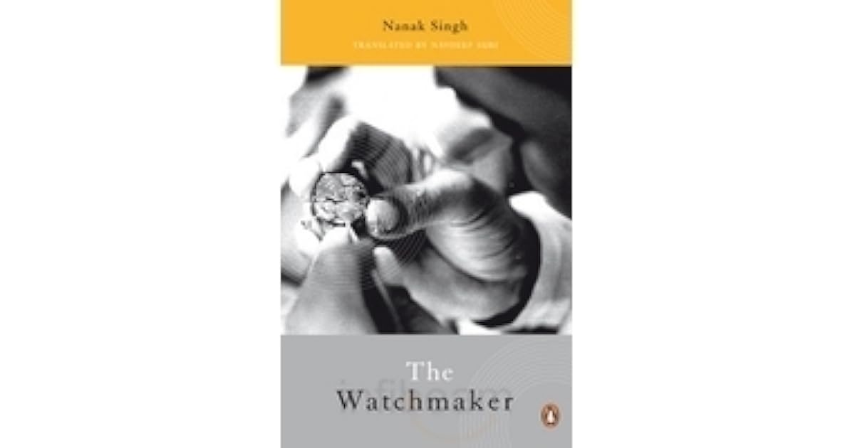 The Watchmaker by Nanak Singh