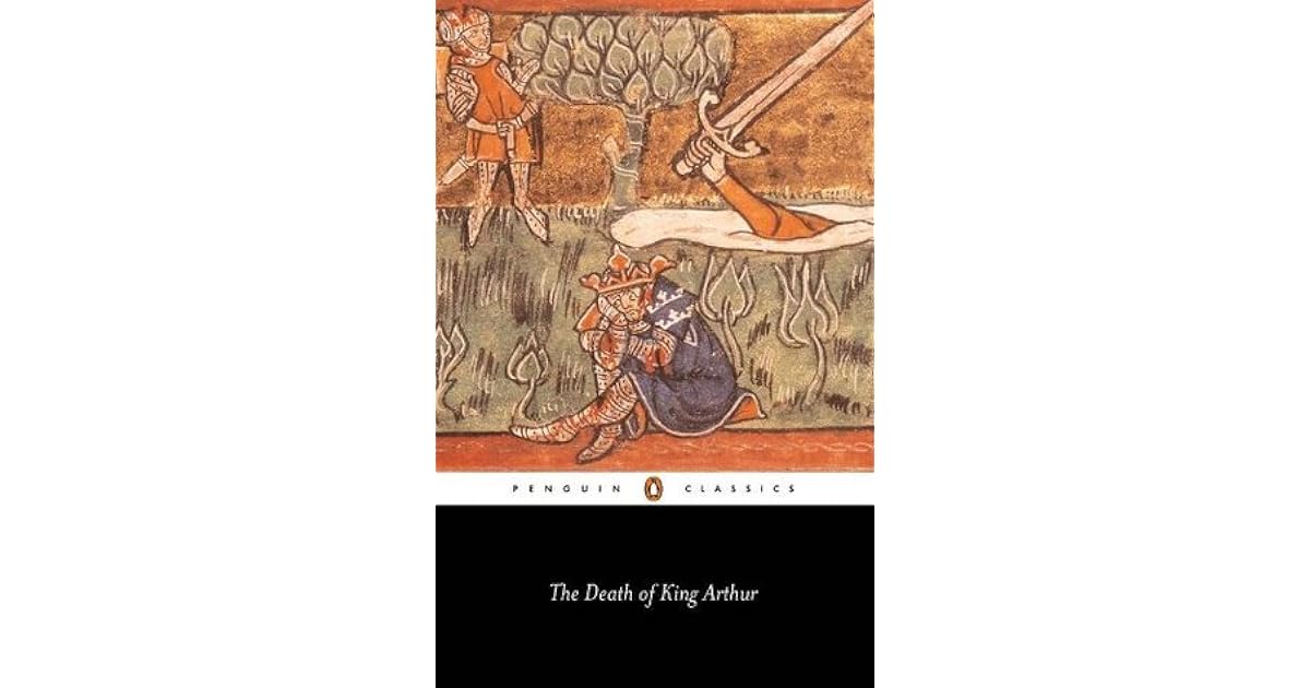 The Death of King Arthur by Anonymous