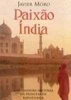 Pasión india by Javier Moro