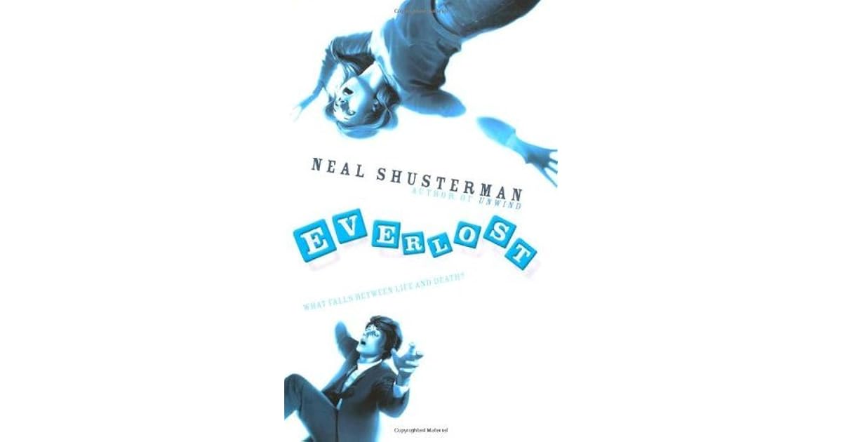 Everlost (Skinjacker, #1) by Neal Shusterman