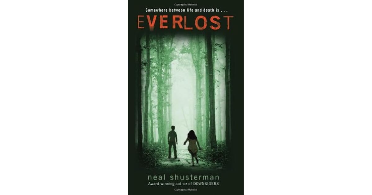 Everlost (Skinjacker, #1) by Neal Shusterman
