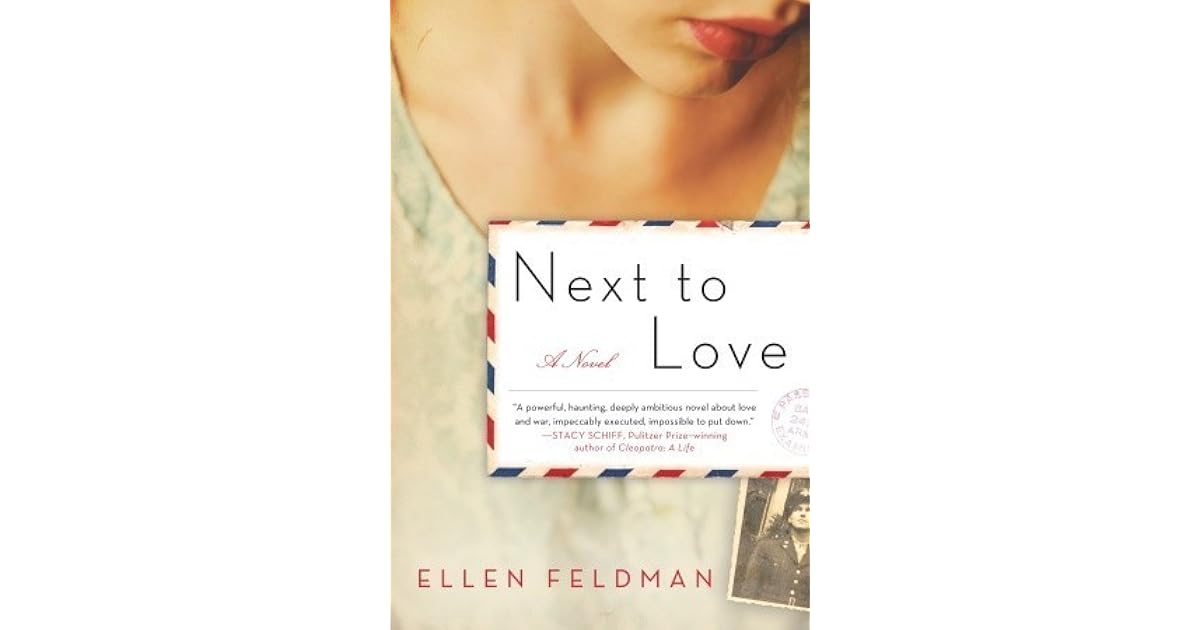 Next to Love by Ellen Feldman