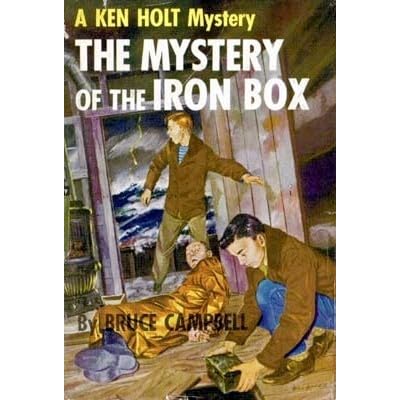 The Mystery of the Iron Box by Bruce Campbell — Reviews, Discussion ...
