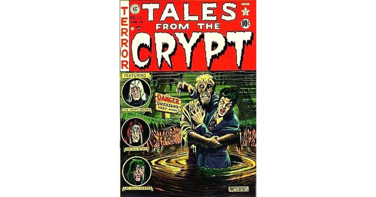 The Complete Tales from the Crypt by William M. Gaines
