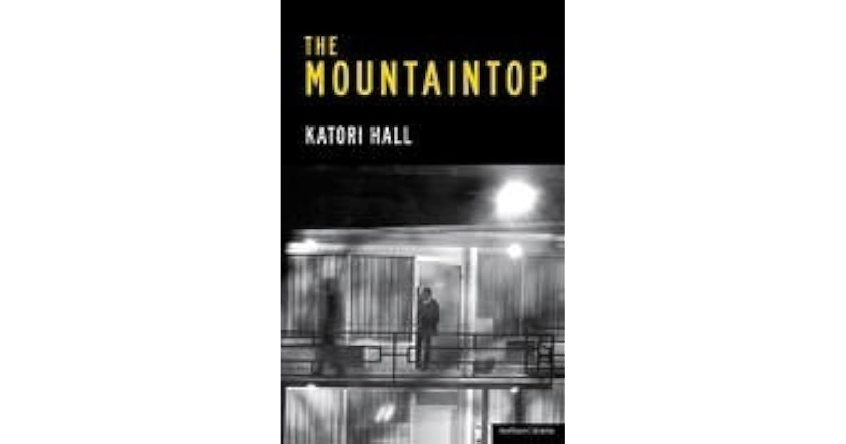The Mountaintop by Katori Hall