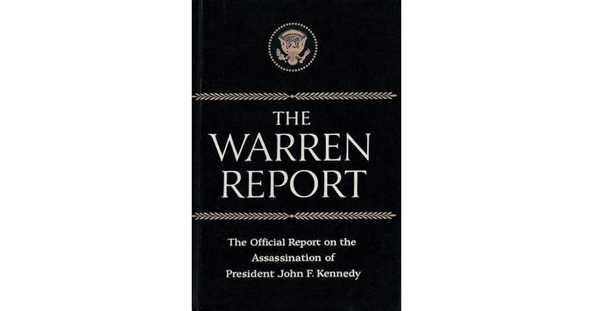 The Warren Report: The Official Report on the Assassination of ...