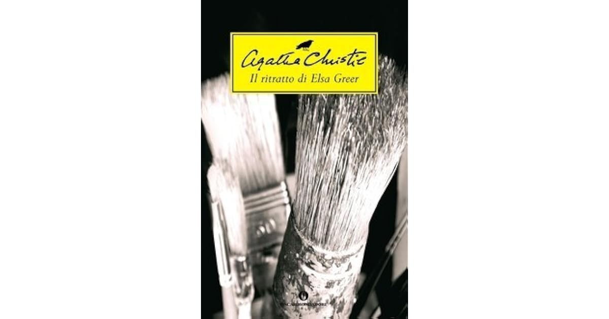 Il ritratto di Elsa Greer by Agatha Christie