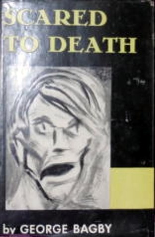 Scared to Death by George Bagby
