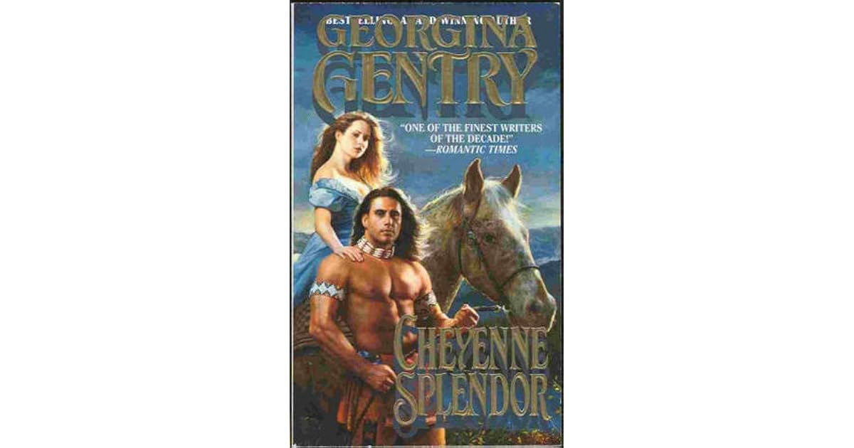 Cheyenne Splendor by Georgina Gentry