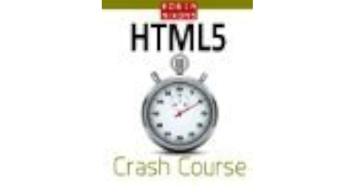 Robin Nixon's Html5 Crash Course by Robin Nixon