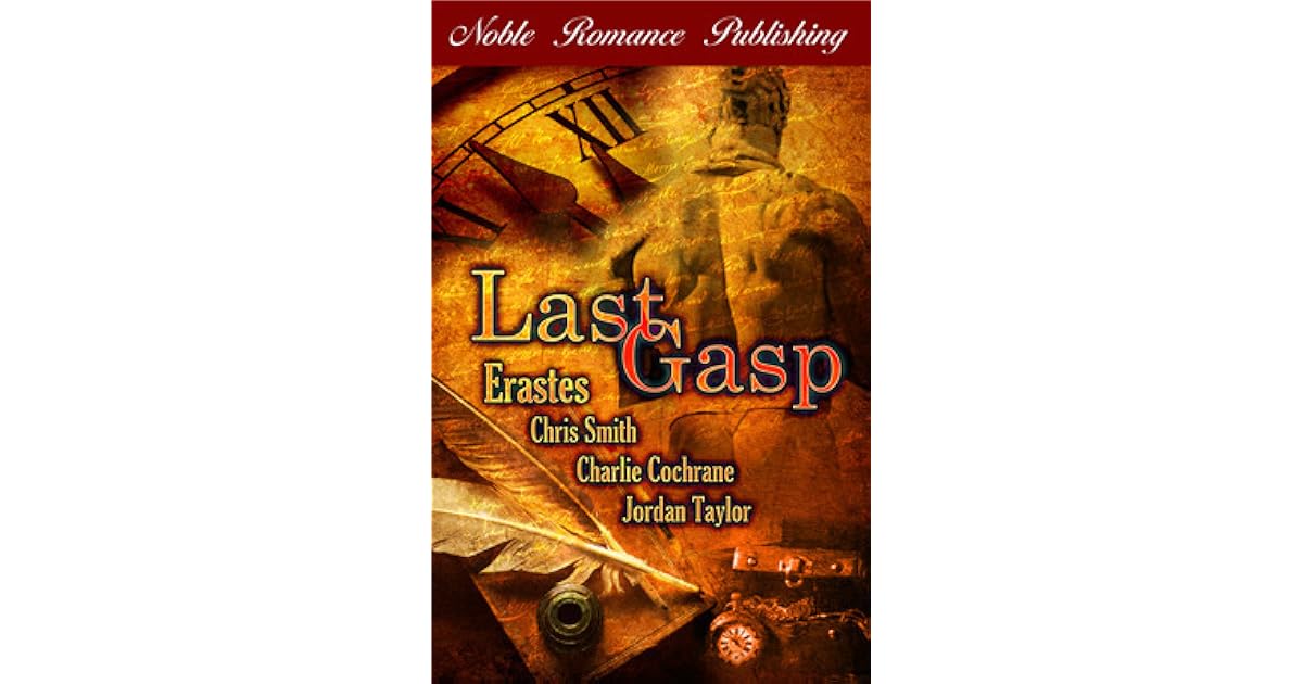 Last Gasp by Erastes