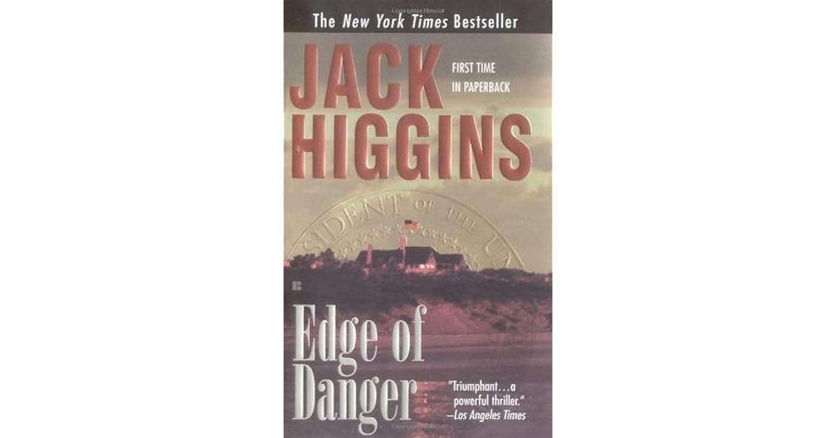 Edge of Danger (Sean Dillon, #9) by Jack Higgins