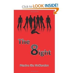 The 8ight by Maxine Kia McClendon