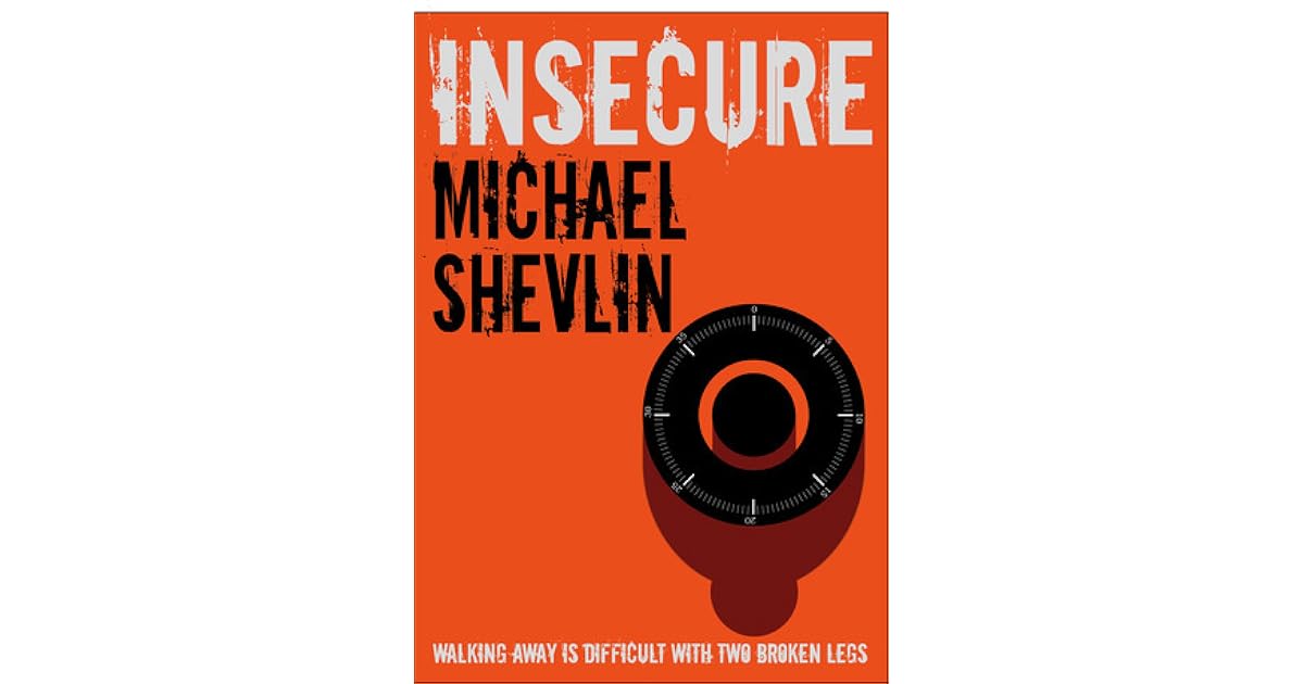Insecure by Michael Shevlin