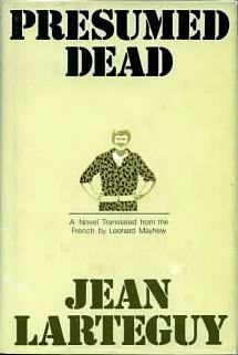 Presumed Dead by Jean Lartéguy