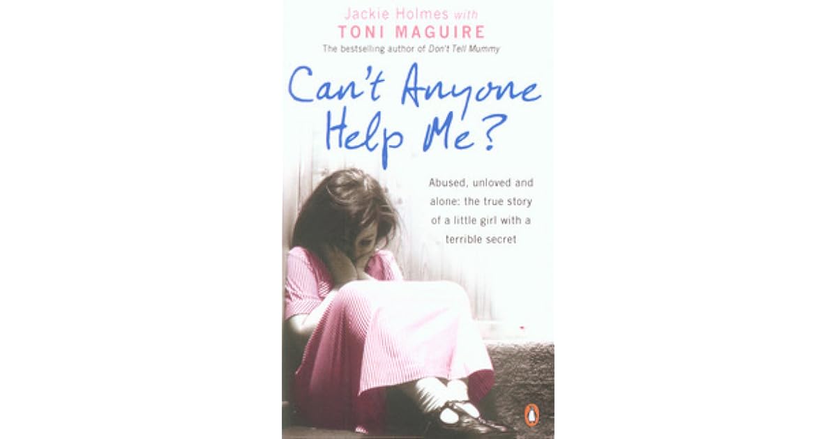 Can't Anyone Help Me? by Toni Maguire