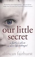 Our Little Secret by Duncan Fairhurst
