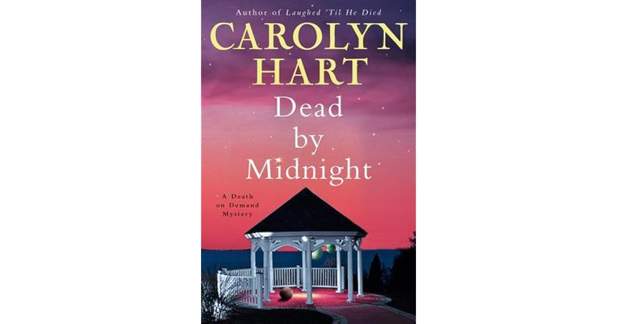 Dead by Midnight (Death on Demand, #21) by Carolyn G. Hart