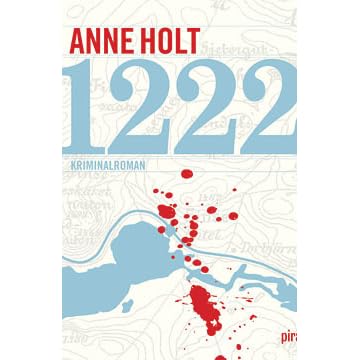1222 (Hanne Wilhelmsen, #8) by Anne Holt — Reviews, Discussion ...