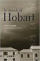In Search of Hobart by Peter Timms