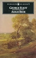 Adam Bede by George Eliot