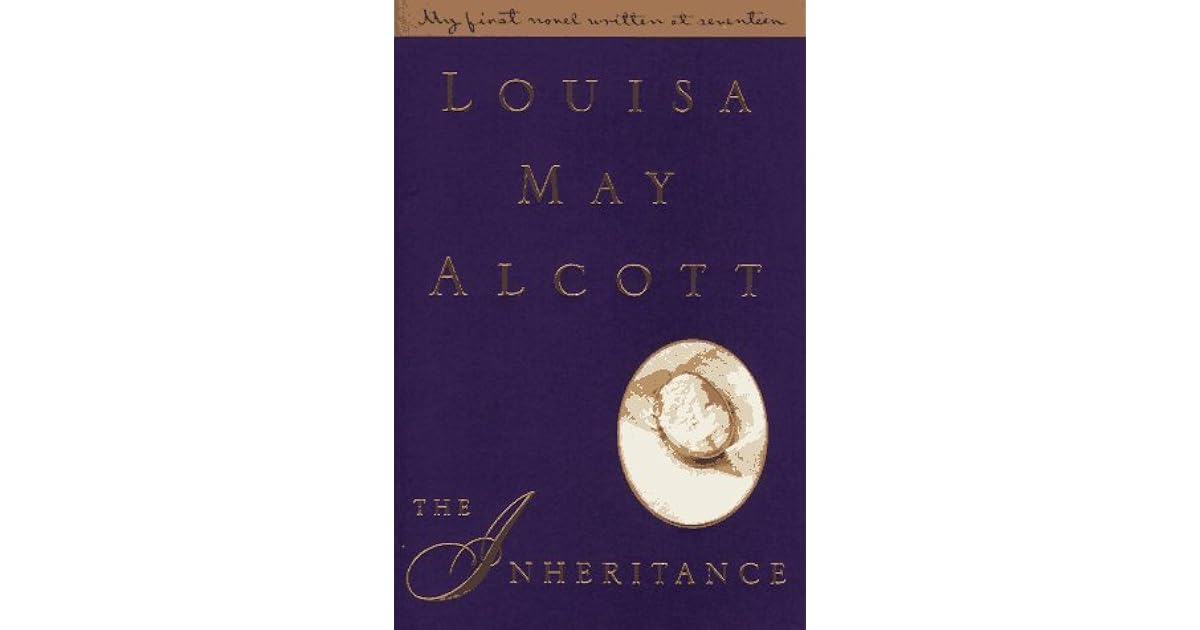 Inheritance Louisa May Alcott | semashow.com