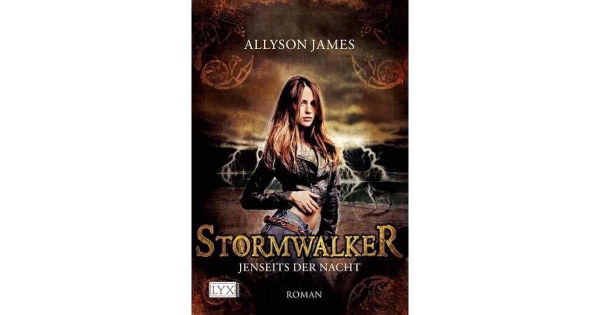Stormwalker: Jenseits der Nacht by Allyson James