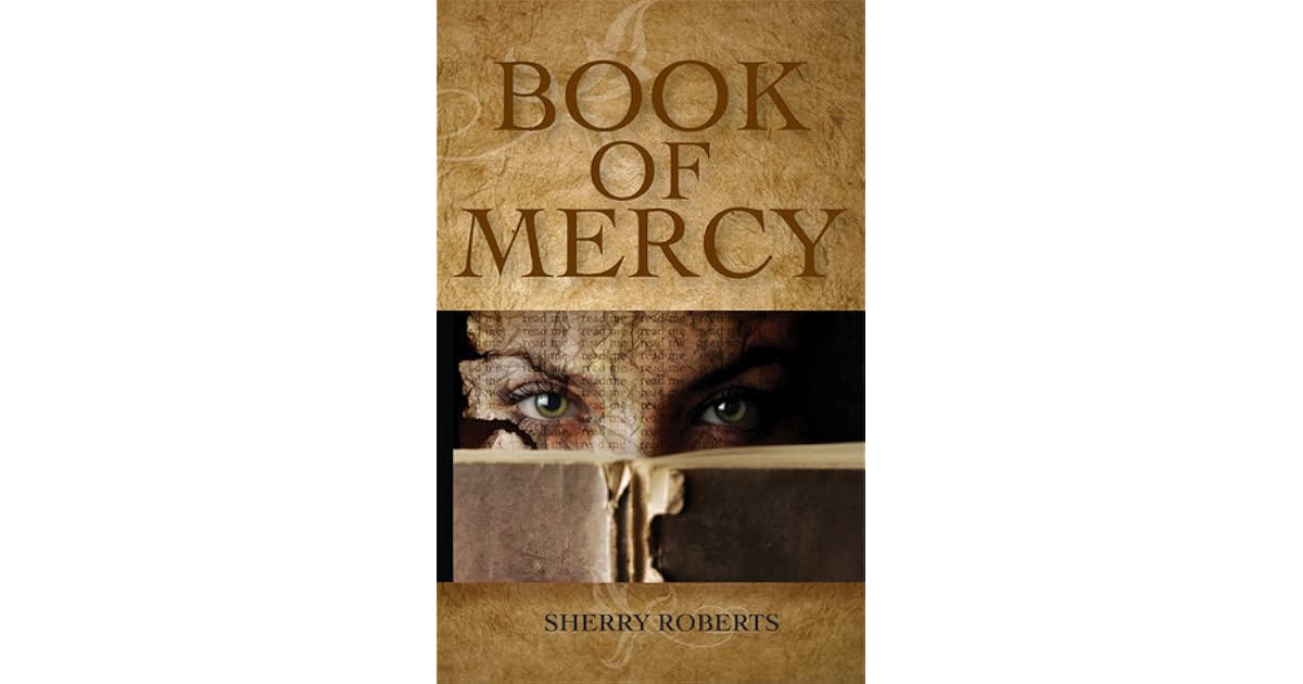 Book of Mercy by Sherry Roberts