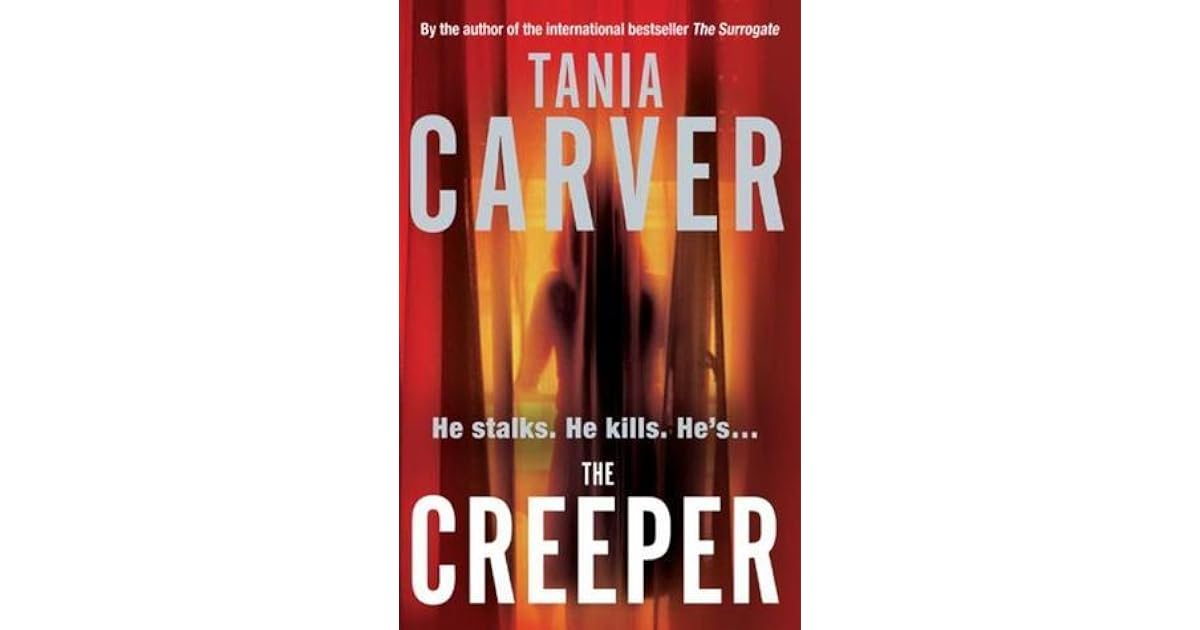 The Creeper (Brennan & Esposito, #2) by Tania Carver