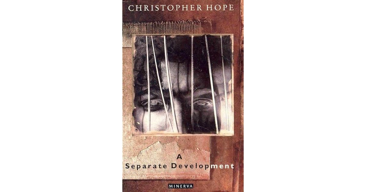 A Separate Development by Christopher Hope